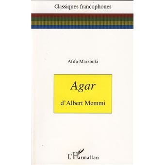 "Agar" d'Albert Memmi - broché - Afifa Marzouki - Achat Livre | fnac