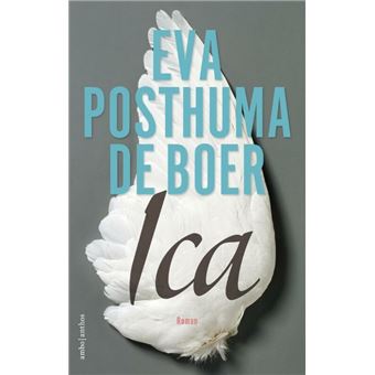 Ica - broché - Eva Posthuma de Boer - Achat Livre | fnac