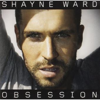 Obsession - Shayne Ward - CD album - Achat & prix | fnac