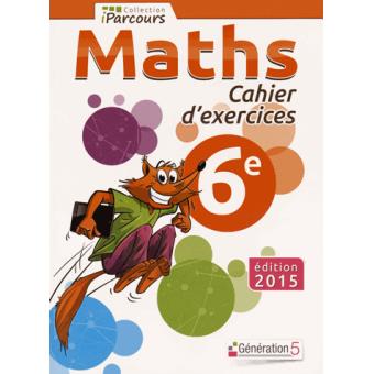 iParcours Maths 6ème Cahier d'exercices Workbook - broché - Sébastien Hache, Katia Hache, Jean ...