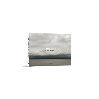 En route - cartonné - Michiel Hendryckx - Achat Livre | fnac