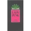 Lady punk - broché - Dagmar Chidolue, François Mathieu - Achat Livre | fnac