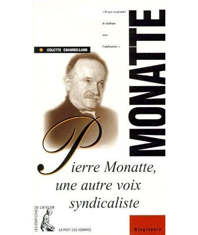 Pierre monatte Tome 0 - broché - C CHAMBELLAND - Achat Livre | fnac