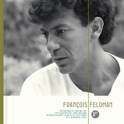 Best Of - François Feldman - Vinyle album - Achat & prix | fnac