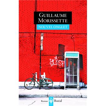 Nouvel Onglet - broché - Guillaume Morissette, Daniel Grenier - Achat ...