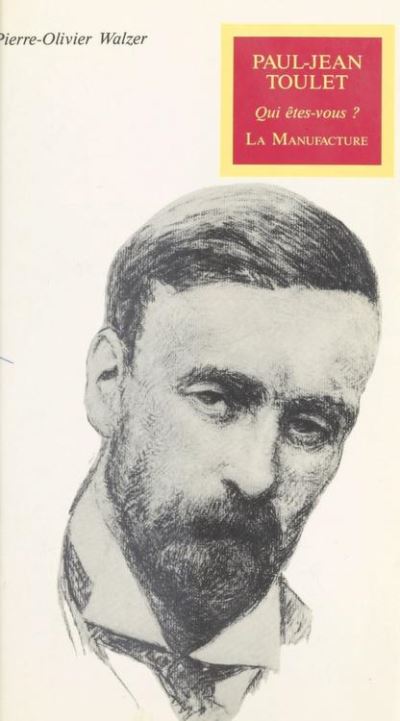 Paul-Jean Toulet - Pierre-Olivier Walzer - Achat Livre ou ebook | fnac