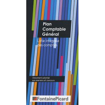 Plan comptable general Liste intégrale des comptes - broché - Fontaine ...