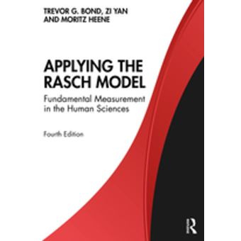 Applying the Rasch Model Fundamental Measurement in the Human Sciences ...