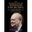 The Wicked Wit of Winston Churchill - relié - Dominique Enright - Achat ...