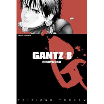 Gantz - Tome 8 - Gantz - Hiroya Oku, Hiroya Oku - broché - Achat Livre | fnac