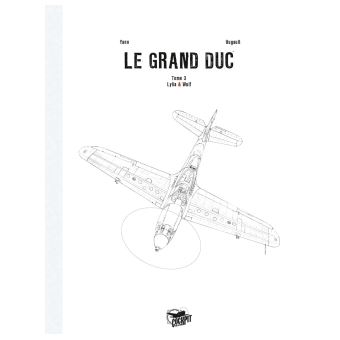 Le grand duc - Grand format Tome 3 - Le grand Duc T3 Luxe - Romain ...