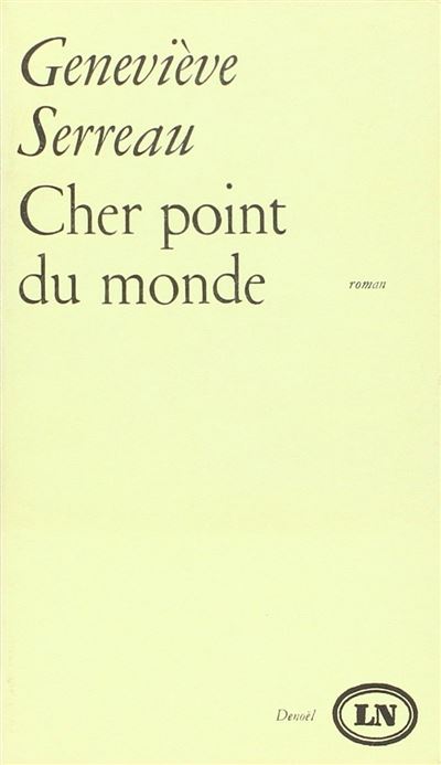 Cher point du monde - Geneviève Serreau - Achat Livre | fnac