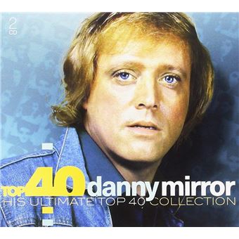 MIRROR - DANNY - Top 40 - danny mirror - Compra música na Fnac.pt