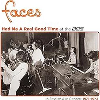 Had Me A Real Good Time… With Faces ! In Session & Live At The BBC ...