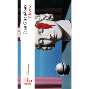 Électre - Poche - Jean Giraudoux - Achat Livre ou ebook | fnac