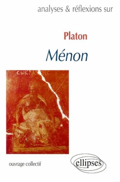 Platon, Ménon Edition 2000 - broché - Collectif - Achat Livre | fnac