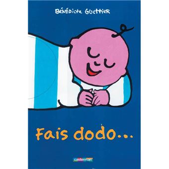 Fais dodo Petit theatre - cartonné - Bénédicte Guettier, Bénédicte ...