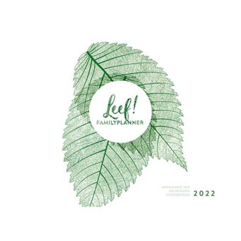 Leef! Familieplanner 2022 - broché - Annemarie van Heijningen - Achat ...