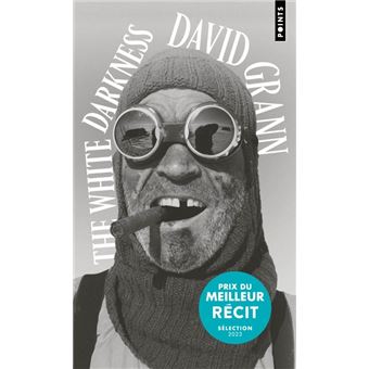 The White Darkness - Poche - David Grann - Achat Livre | fnac