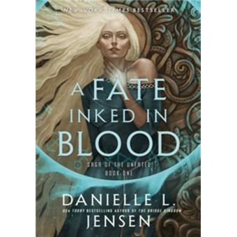 Saga Of The Unfated - La Saga Des Sans-Destin - Tome 1 - A fate inked ...