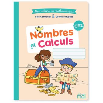 MDI Cahier de Mathématiques CE2 2020 - broché - Loïc Cormenier ...