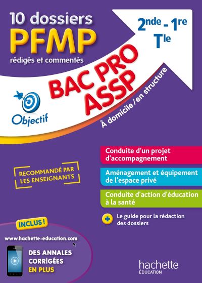 Fiches Bac pro ASSP, 10 dossiers PFMP rédigés et commentés - broché - Morgane Lecouturier ...