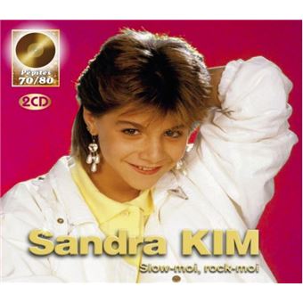Slow-moi, Rock-moi - Sandra Kim - CD album - Achat & prix | fnac
