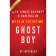 Summary of Ghost Boy by Martin Pistorius | Includes Analysis - ebook ...