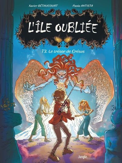 L'Île oubliée - Tome 3 - L'île oubliée - Tome 3 Le trésor de Crésus ... L'Île oubliée - Tome 3 - L'île oubliée - Tome 3 Le trésor de Crésus ...