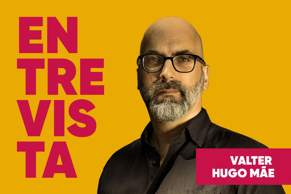 Valter Hugo Mãe: “Precisava desta história, do afeto que está dentro ...