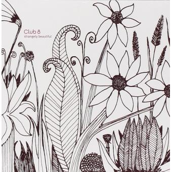 Club 8 - Club 8-Strangely Beautiful - CD Álbum - Compra música na Fnac.pt