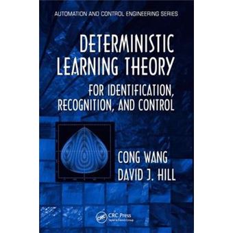Deterministic Learning Theory for Identification, Recognition, and ...