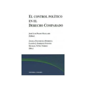 El control politico en el derecho comparado José Luis Prado Maillard ...