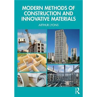 Modern Methods Of Construction And Innovative Materials Arthur Lyons ...