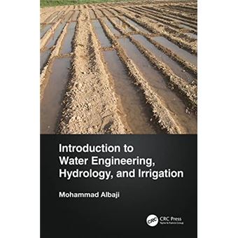 Introduction To Water Engineering Hydrology And Irrigation Mohammad Albaji - Capa Mole ...