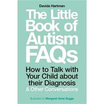 The Little Book Of Autism Faqs How To Talk With Your Child About Their ...