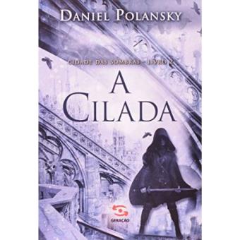 A Cilada Daniel Polansky - Cartonado - Daniel Polansky - Compra Livros ...
