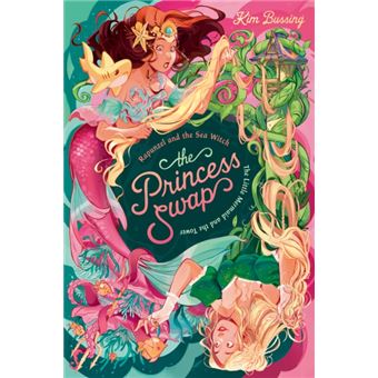 Rapunzel and the Sea Witch (or, The Little Mermaid and the Tower) Kim ...