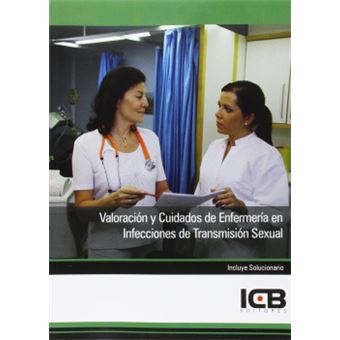 Valoración y cuidados de enfermería en infecciones de transmisión sexual Vários - Capa Mole ...