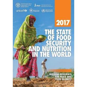 The State Of Food Security And Nutrition In The World 2017 Building ...