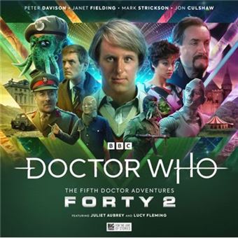 Doctor Who The Fifth Doctor Adventures Forty 2 by Tim Foley Tim Foley ...