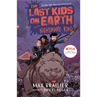 The Last Kids on Earth and the Nightmare King Max Brallier - Capa Mole ...