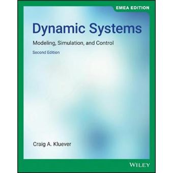 Dynamic Systems Modeling, Simulation, And Control Craig A. Kluever - Capa Mole / Paperback ...