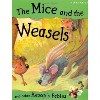 Aesop'S Fables The Mice And The Weasels And Other Stories - [Livre En ...
