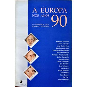 A europa nos anos 90. Vaz pinto. (alexandre) e outros. - Capa Mole ...