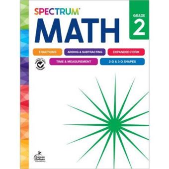 Spectrum Math Workbook, Grade 2 Spectrum, Carson Dellosa Education - Capa Mole / Paperback ...