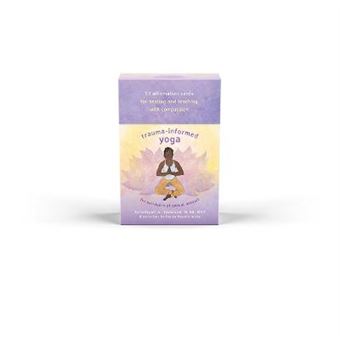 Trauma-Informed Yoga Affirmation Card Deck Zahabiyah Yamasaki - Capa ...