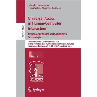 Universal Access in HumanComputer Interaction Design Approaches and ...