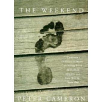 The Weekend Peter Cameron - Outros Livros - Peter Cameron - Compra ...