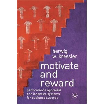 Motivate And Reward H. Kressler - Capa Mole / Paperback - H. Kressler ...